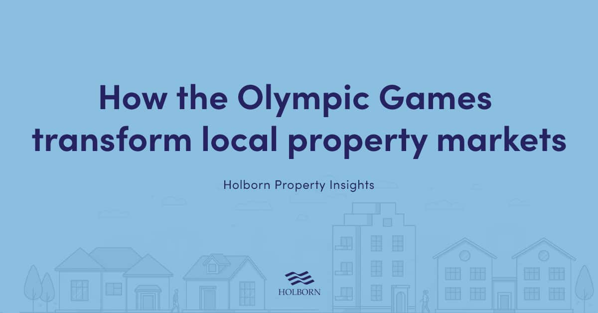 How the Olympic Games transform local property markets